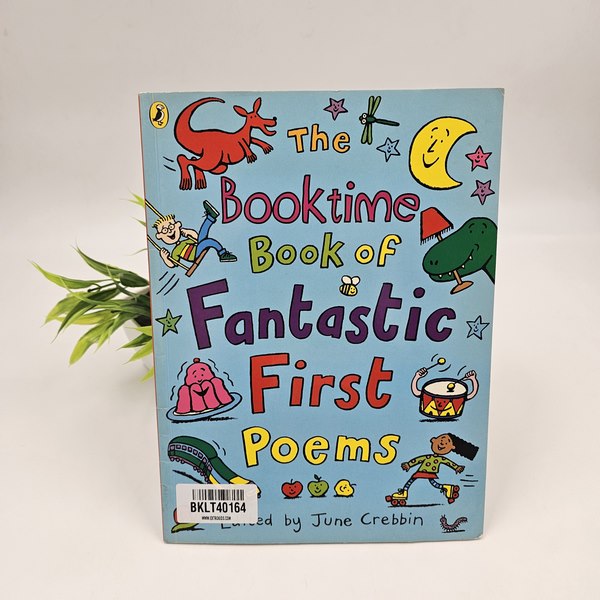 The Booktime Book Of Fantastic First Poem - BKLT40164 – Extrokids
